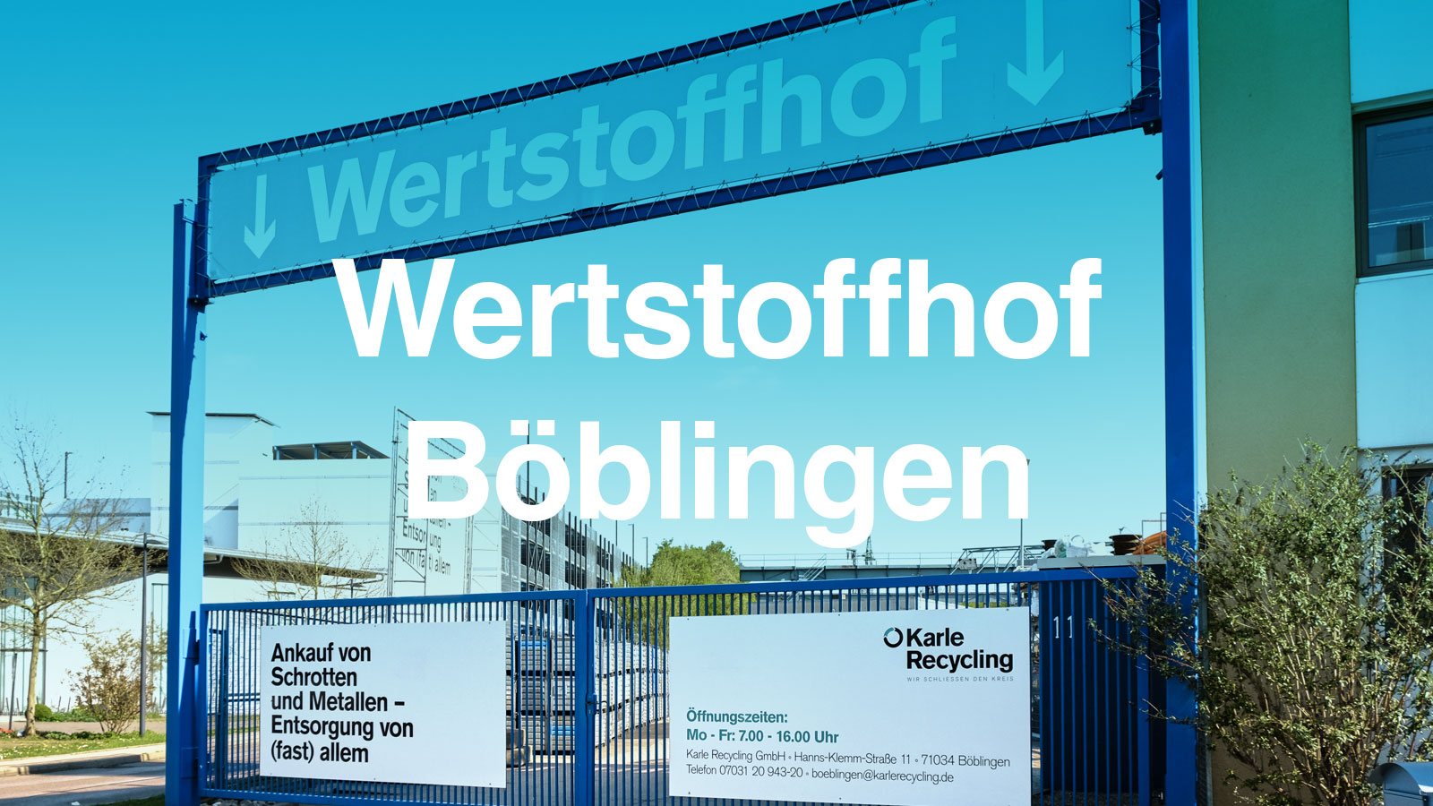Wertstoffhof Hulb Böblingen